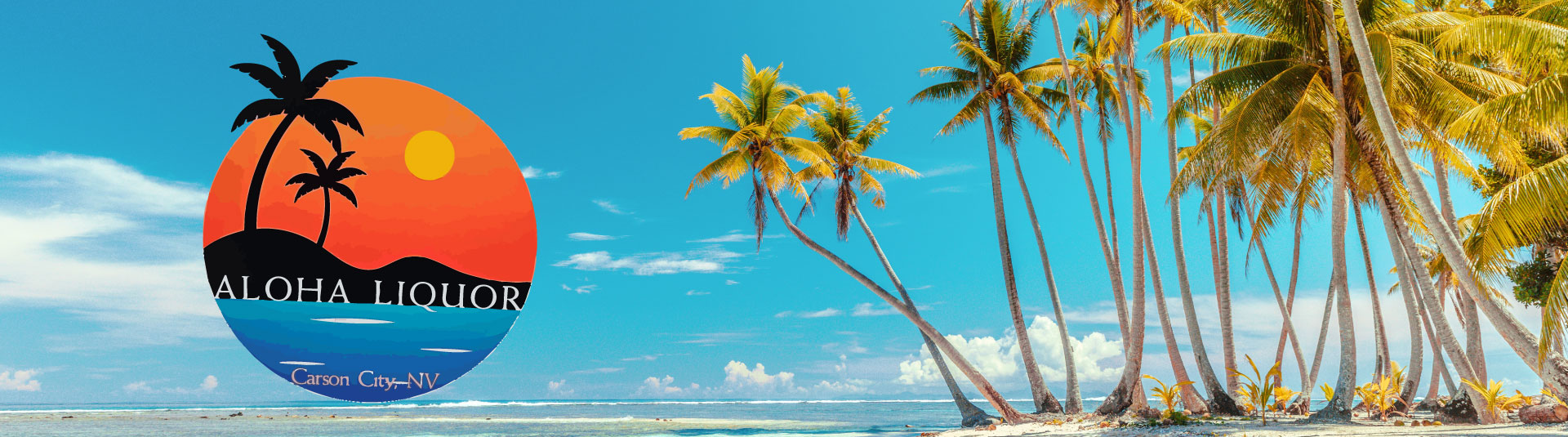 ALOHA LIQUOR | Carson City, NV - Home Page